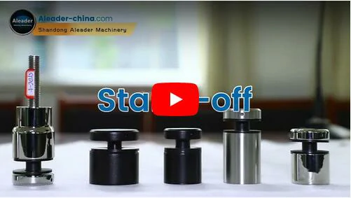 High-Quality Glass Stand Offs by Shandong Aleader - Aleader Machinery